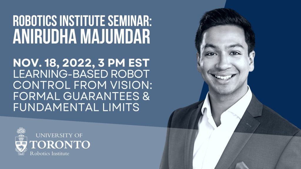 Robotics Institute Seminar Series - University of Toronto Robotics Institute